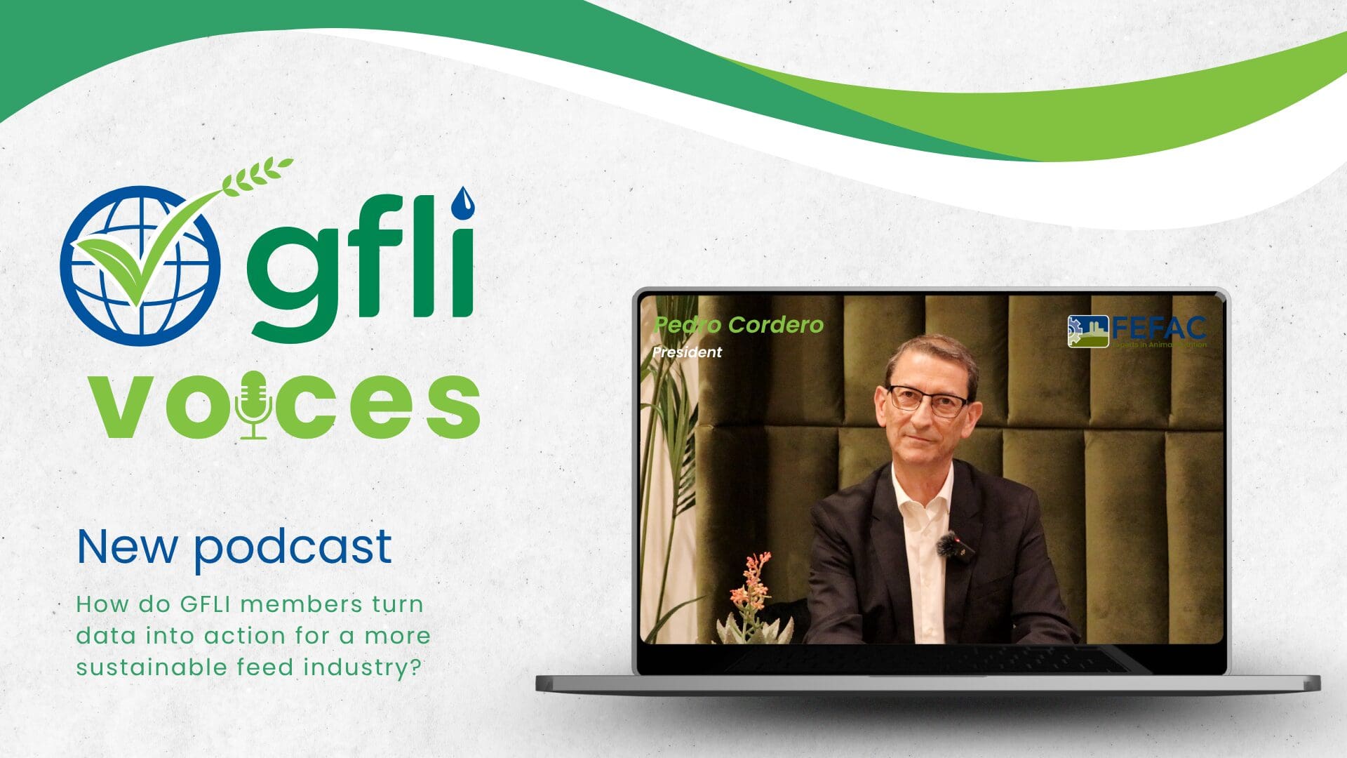 Voices of GFLI video interview with FEFAC - The Global Feed LCA Institute